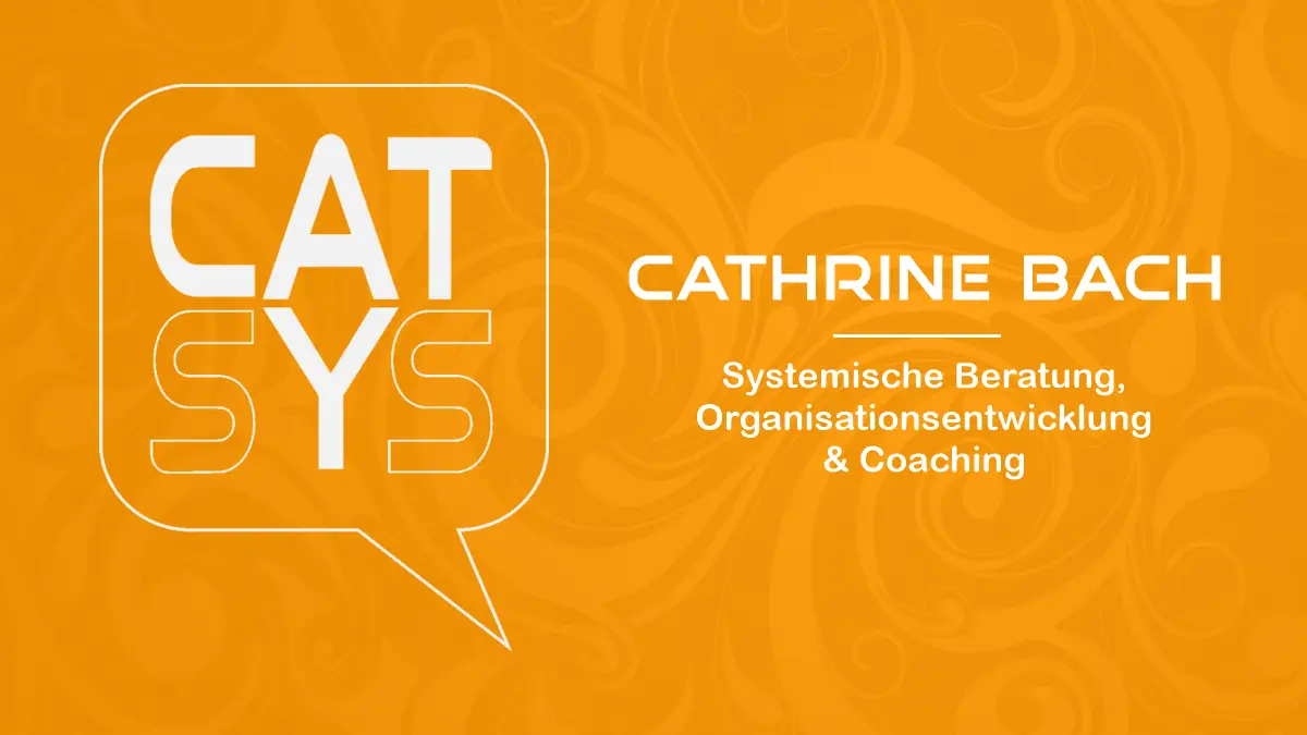 CATSYS | Cathrine Bach | Systemische Beratung und Coaching